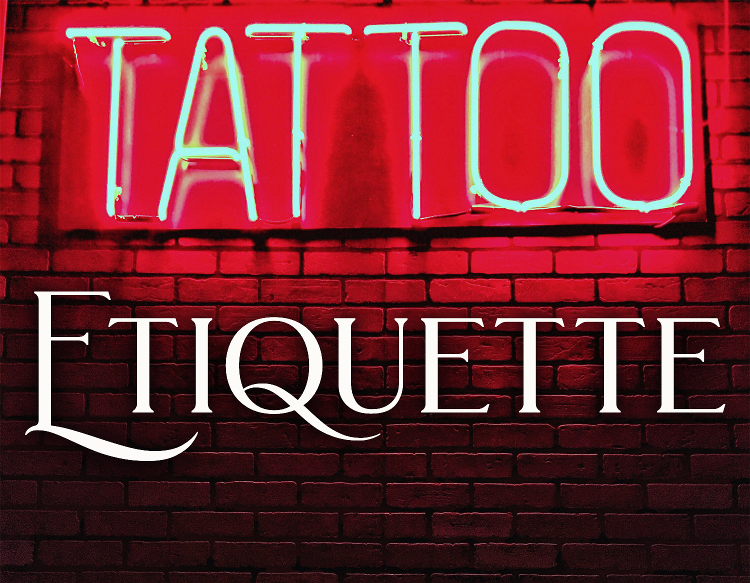 Etiquette Tattoos